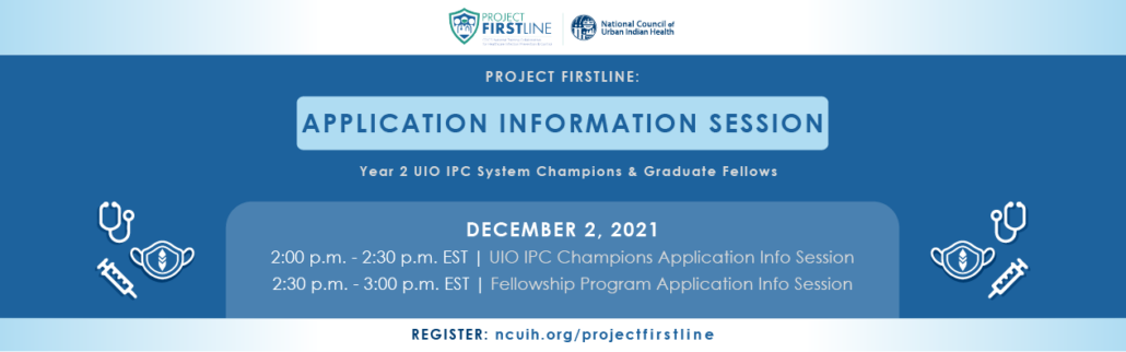 Project Firstline: Application Information Session for Year 2 UIO IPC ...