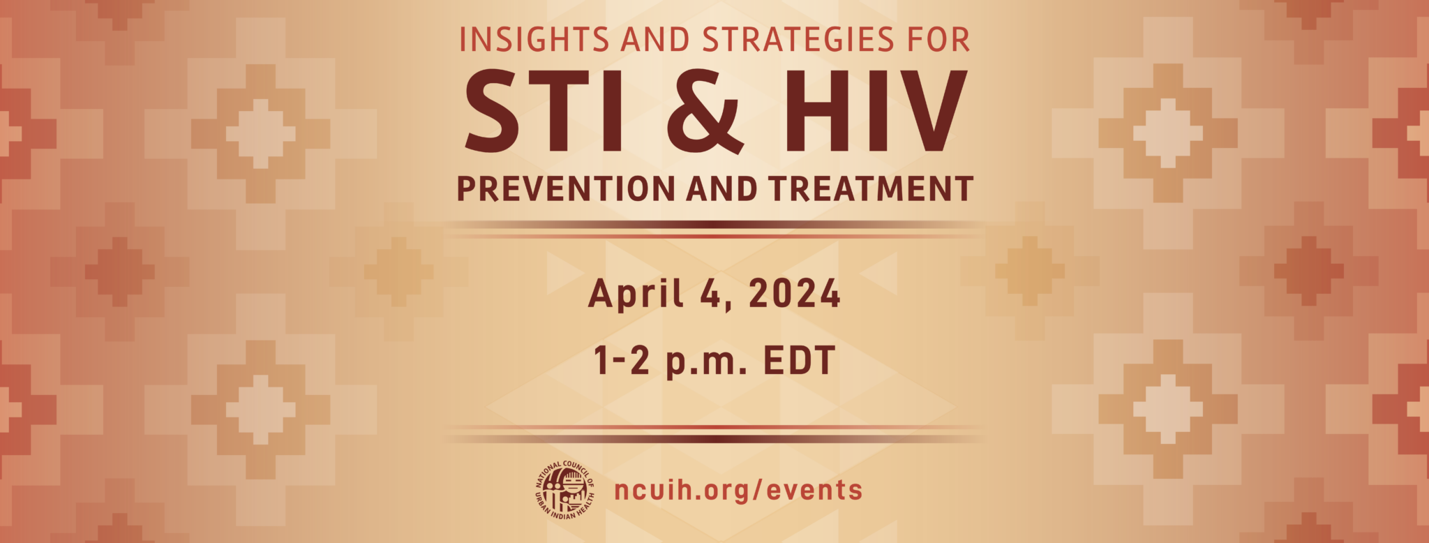 Insights and Strategies for STI and HIV Prevention and Treatment - NCUIH